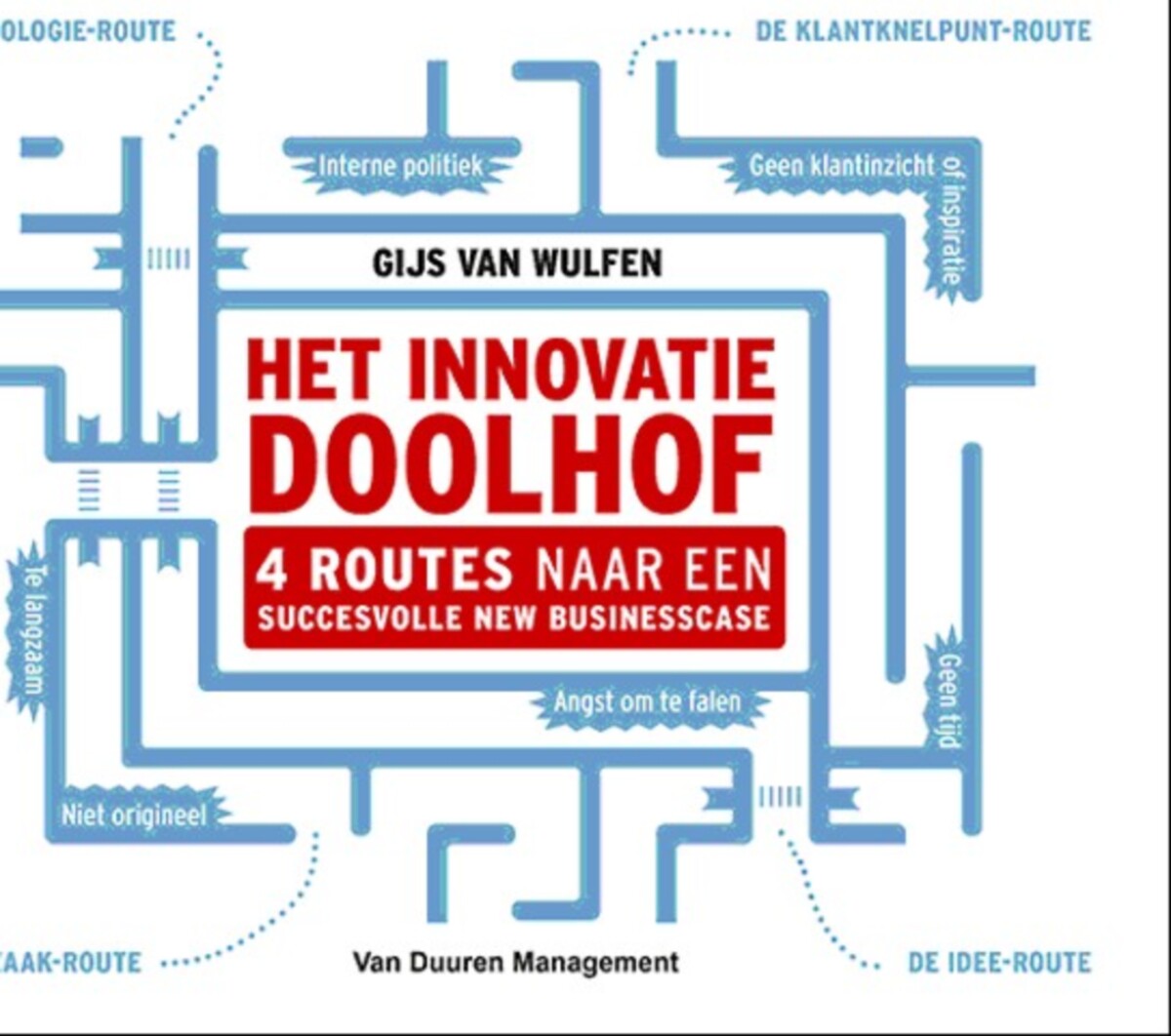 Managementboek van het Jaar 2017: Het innovatiedoolhof - Boekblog ...