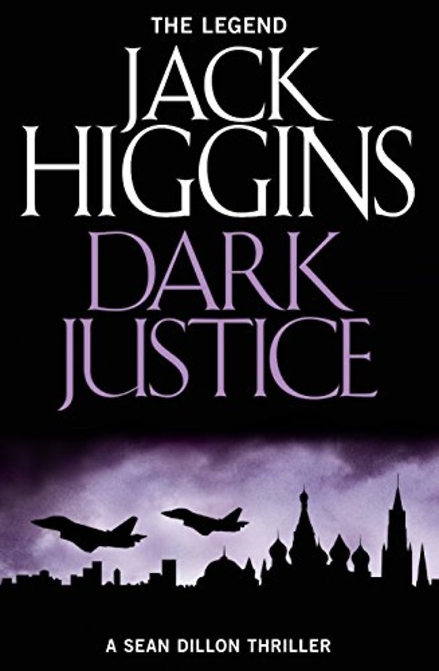 Dark Justice door Jack Higgins - Managementboek.nl
