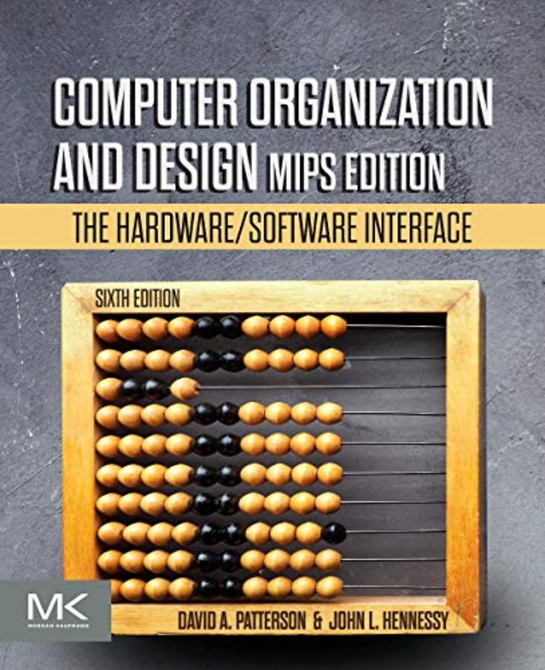Computer Organization and Design MIPS Edition door David Professor Of ...