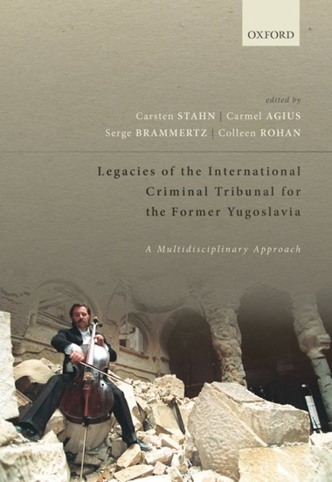 Legacies of the International Criminal Tribunal for the Former ...
