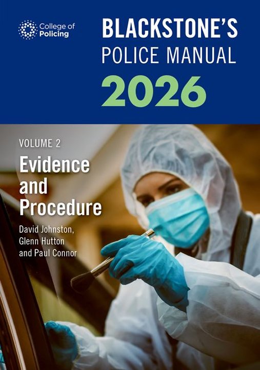 Blackstone's Police Manuals Volume 2: Evidence and Procedure 2026 door ...