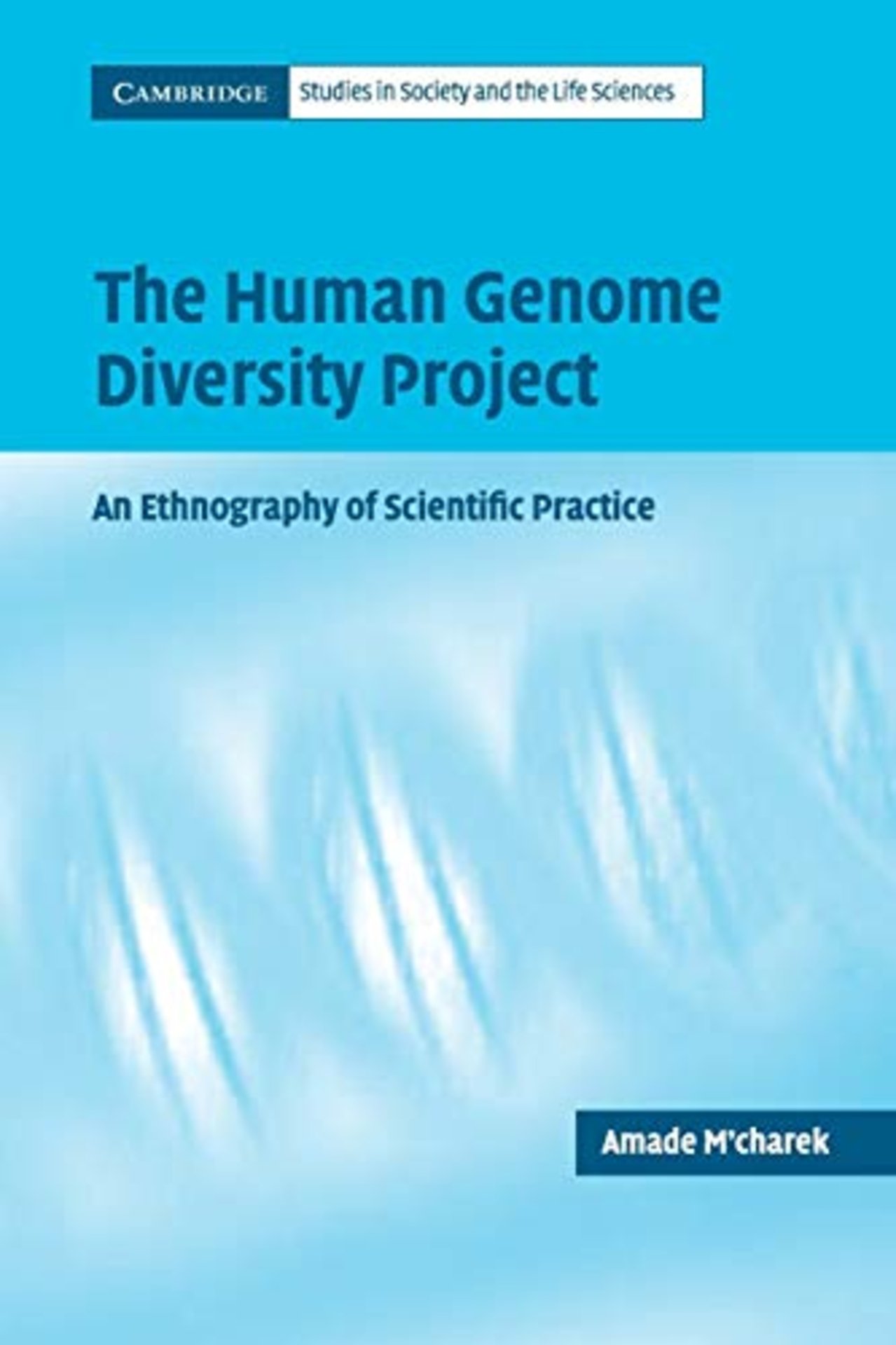 The Human Genome Diversity Project door Amade M'Charek - Managementboek.nl
