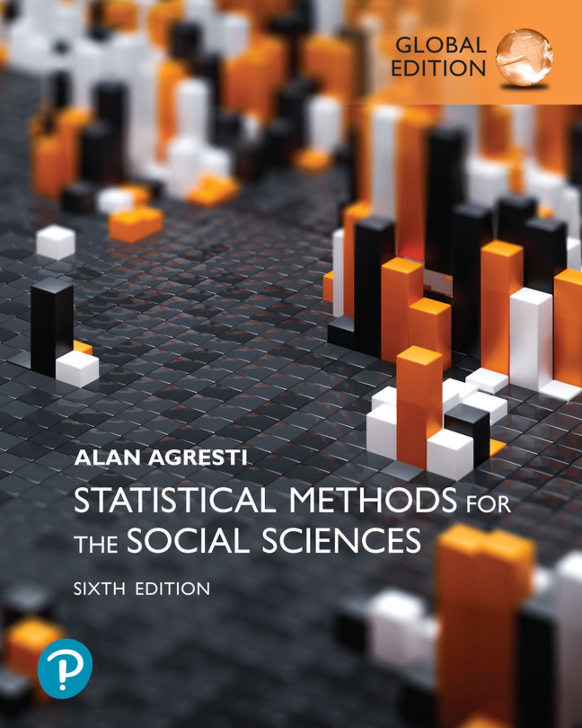Statistical Methods for the Social Sciences, Global Edition door Alan ...