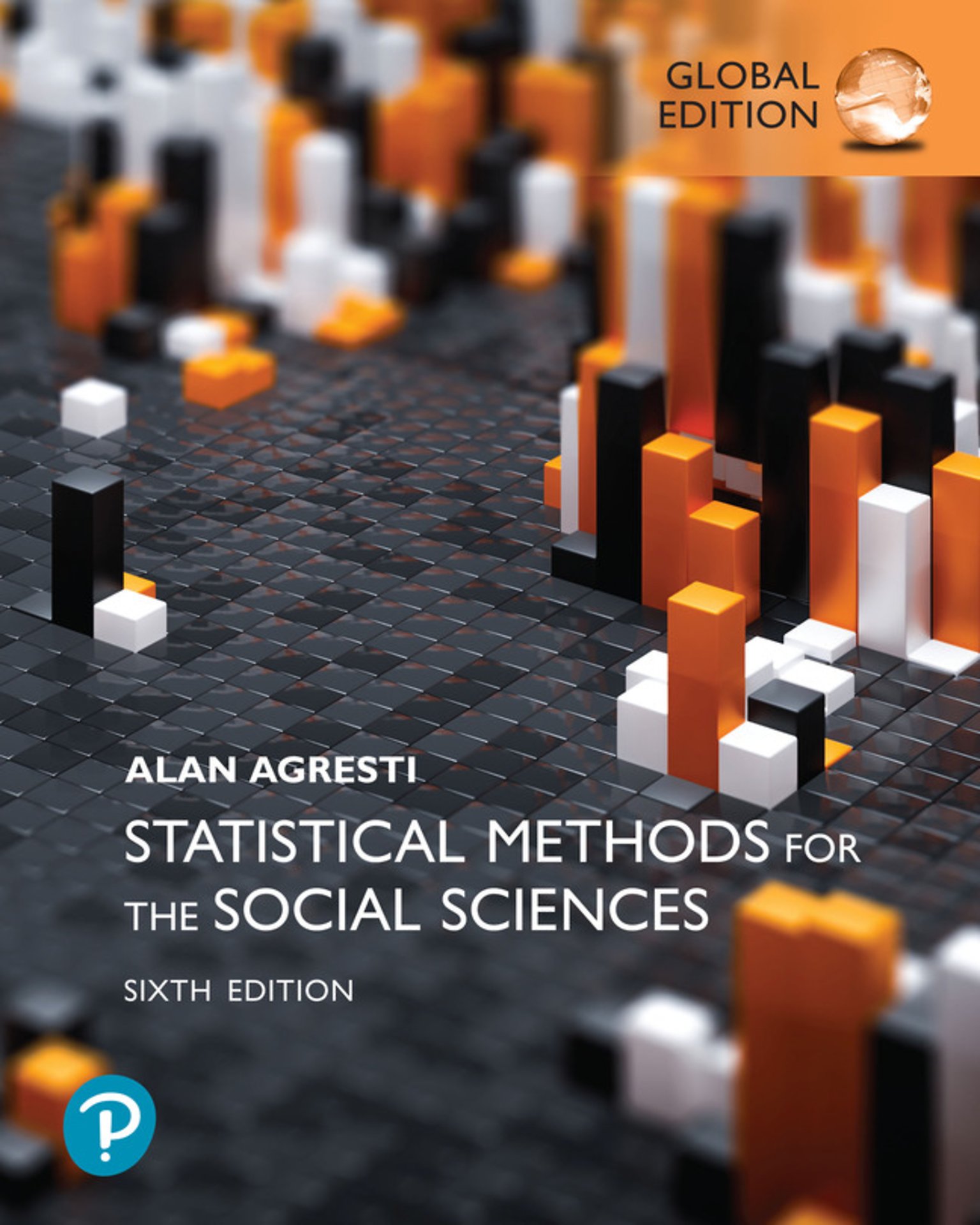 Statistical Methods for the Social Sciences, Global Edition door Alan ...