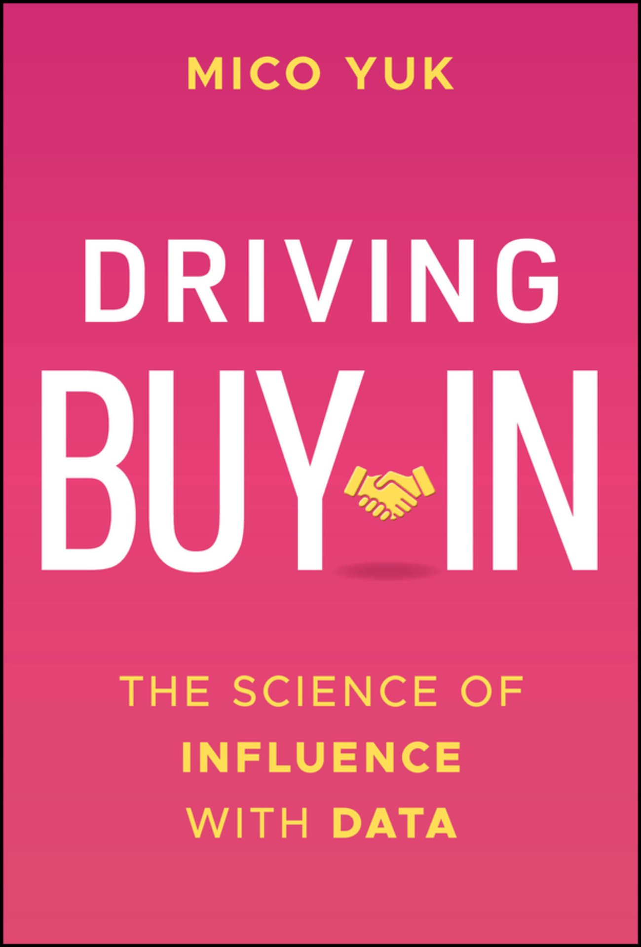 Driving Buy–In door Mico (Data Storytelling Academy) Yuk en Mico Yuk ...
