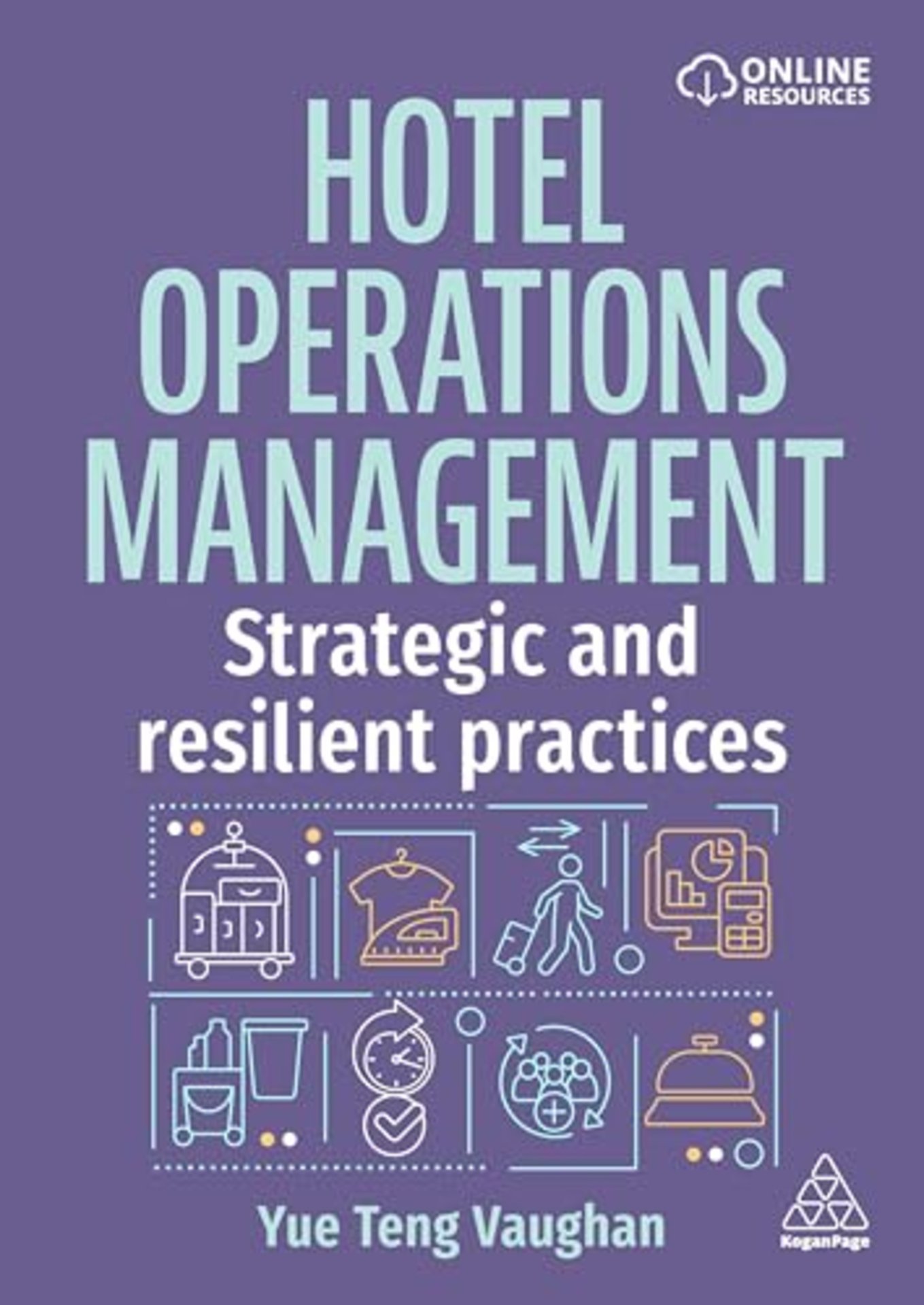 Hotel Operations Management door Yue Teng–vaughan - Managementboek.nl