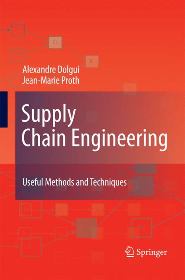 Supply Chain Engineering door Alexandre Dolgui - Managementboek.nl