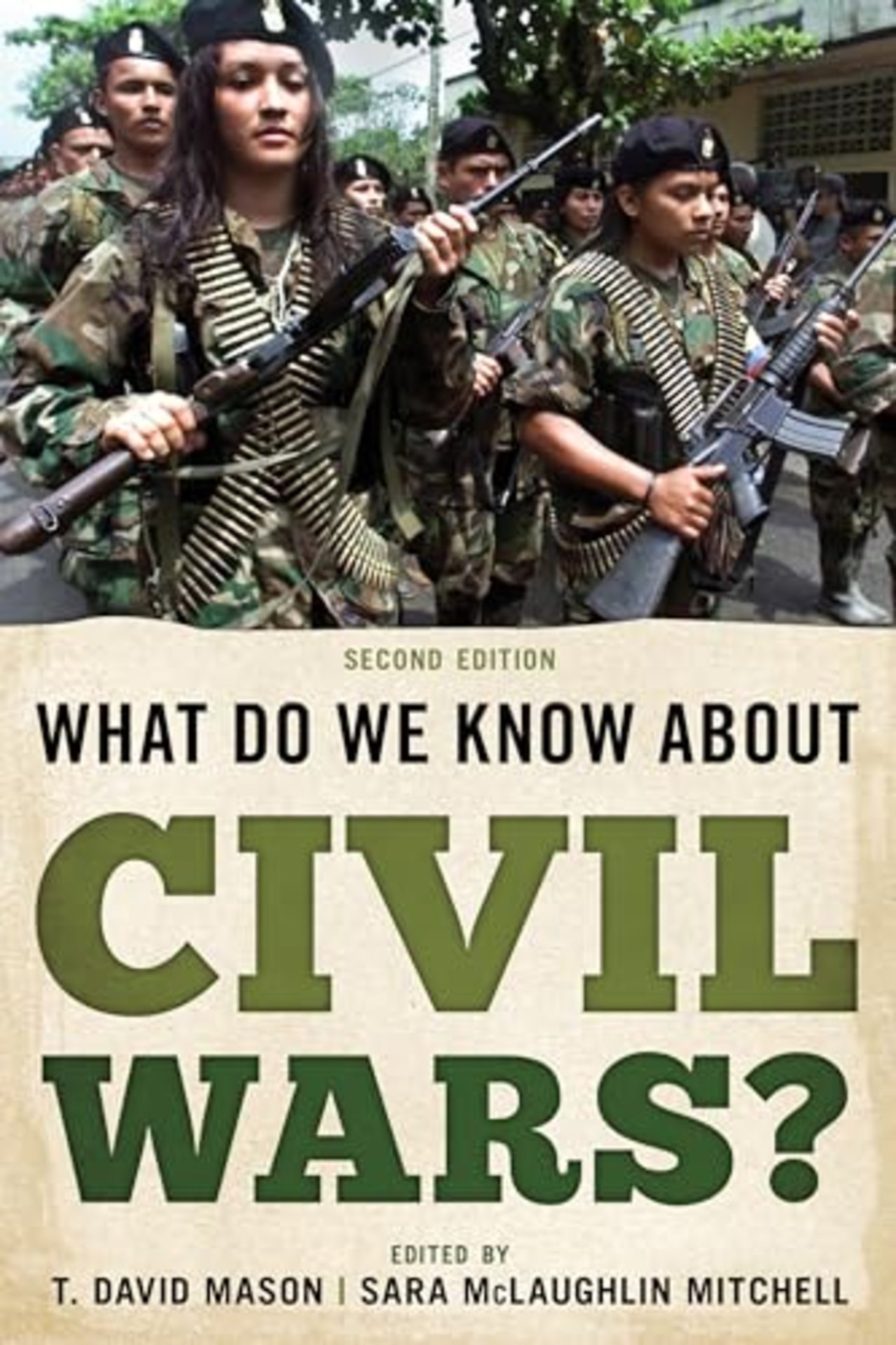 What Do We Know about Civil Wars? door T.David Mason en Sara Mitchell ...