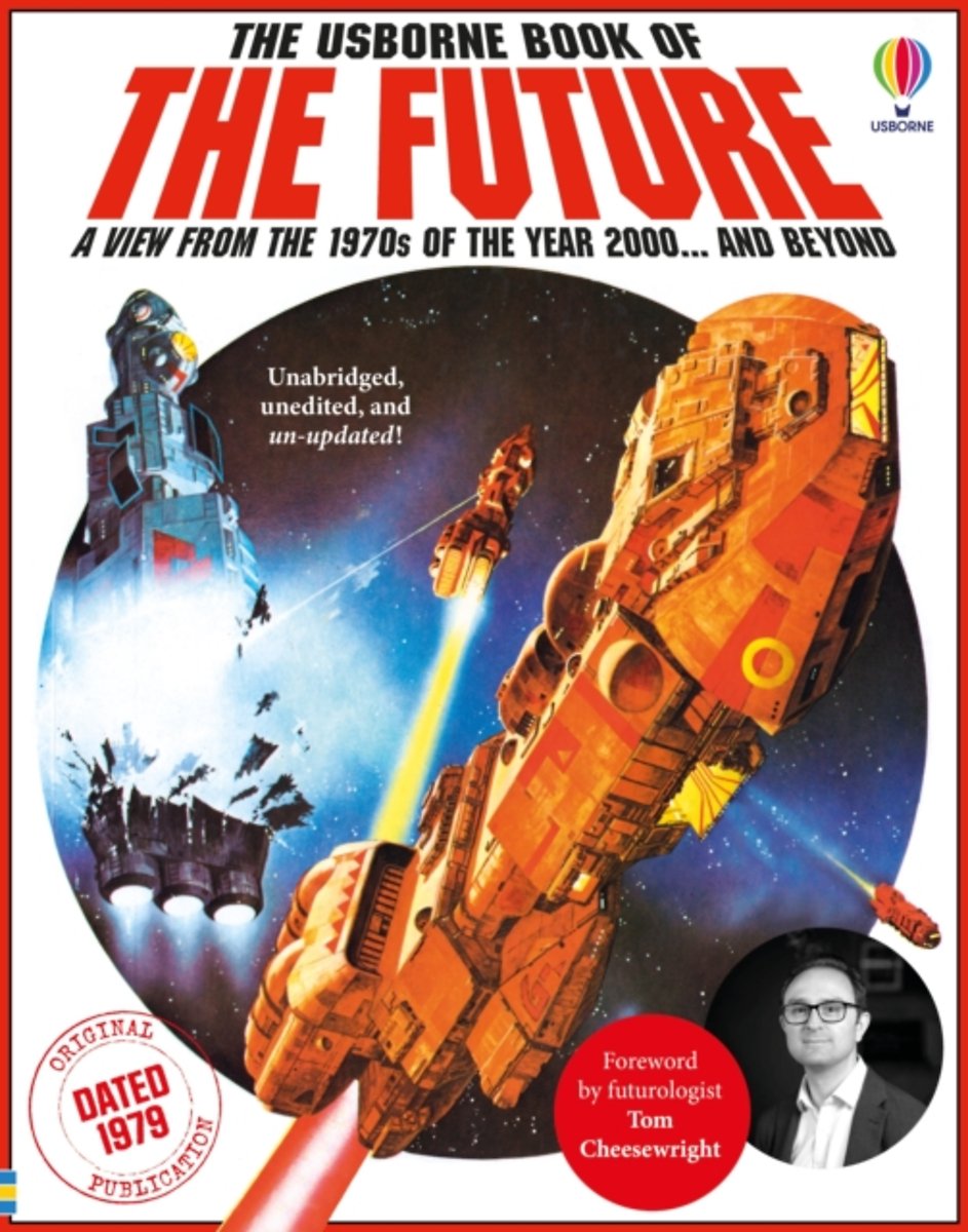 Book of the Future - Wat we kunnen leren van futurologen uit 1970 ...
