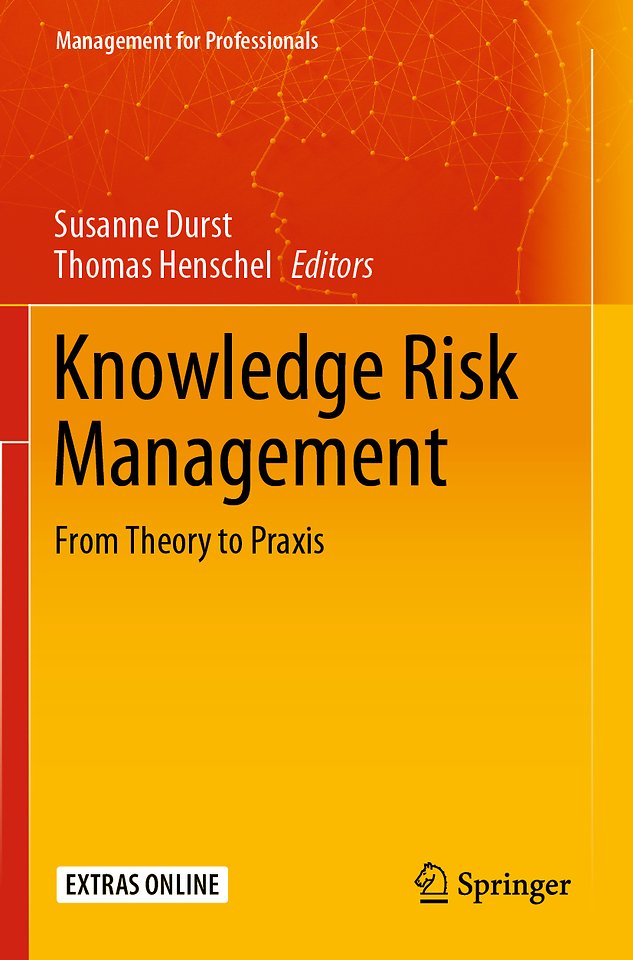 Knowledge Risk Management door Susanne Durst - Managementboek.nl