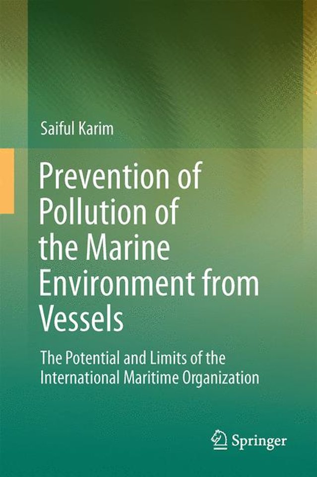 Prevention of Pollution of the Marine Environment from Vessels door Md ...