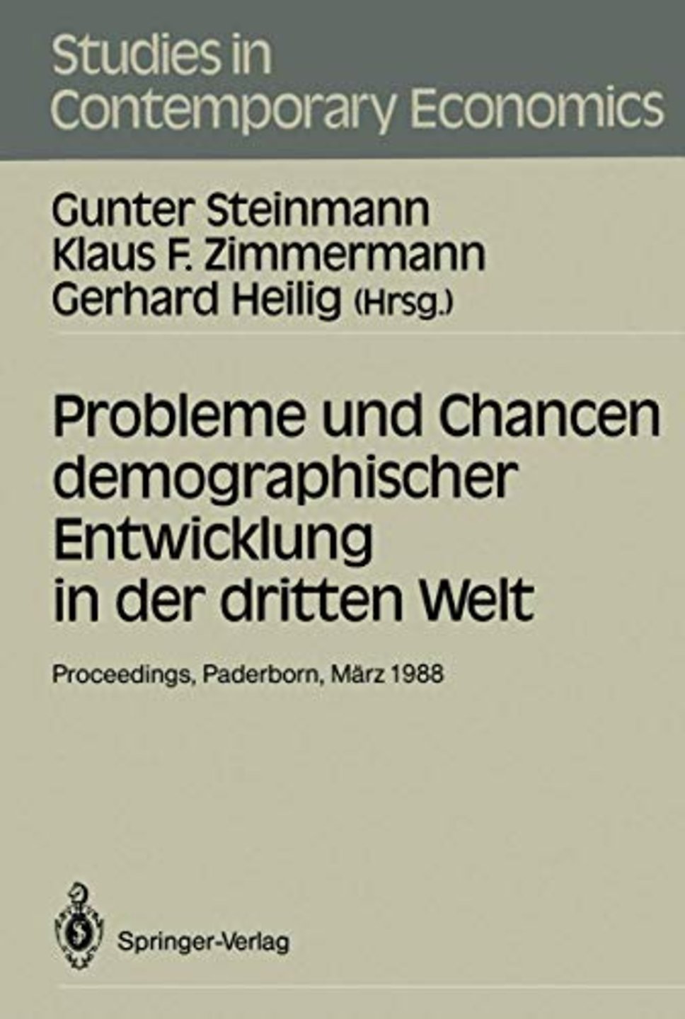 Probleme und Chancen demographischer Entwicklung in der dritten Welt ...