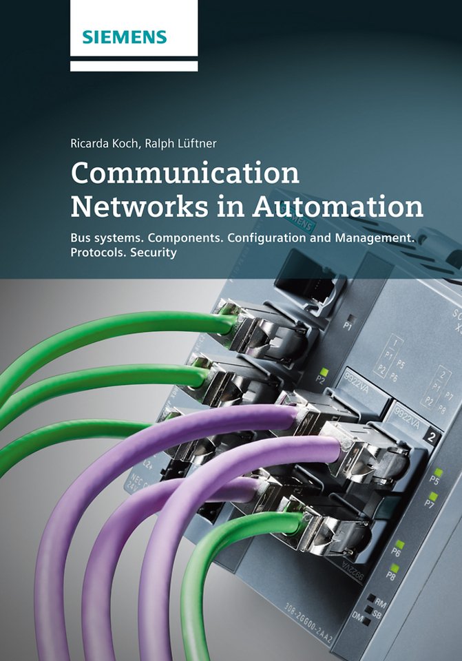 Communication Networks in Automation – Bus Systems , Industrial ...