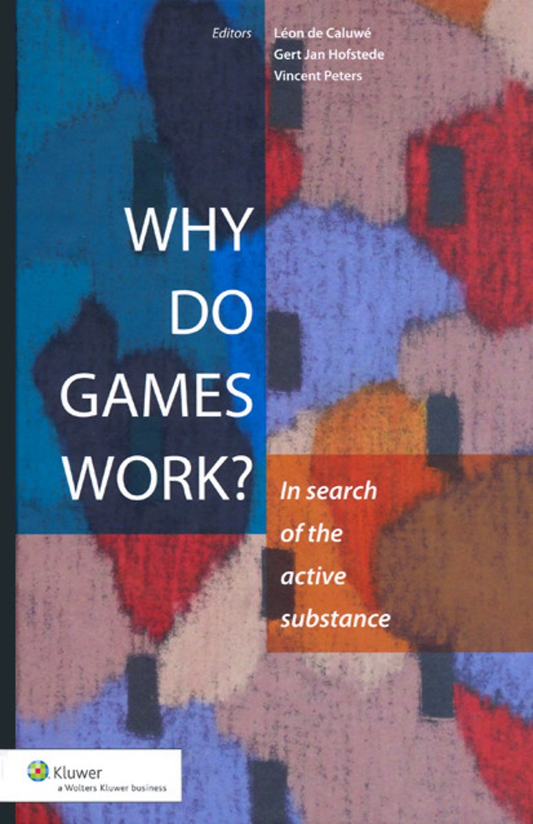 Why do Games Work? - Boekblog - Managementboek.nl