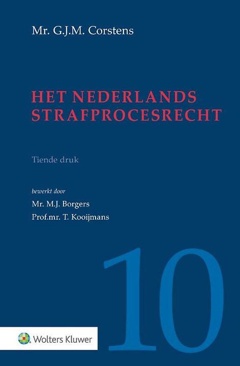 Het Nederlands strafprocesrecht door Geert Corstens, Matthias Borgers ...