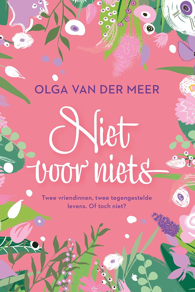 Niet voor niets door Olga van der Meer - Managementboek.nl