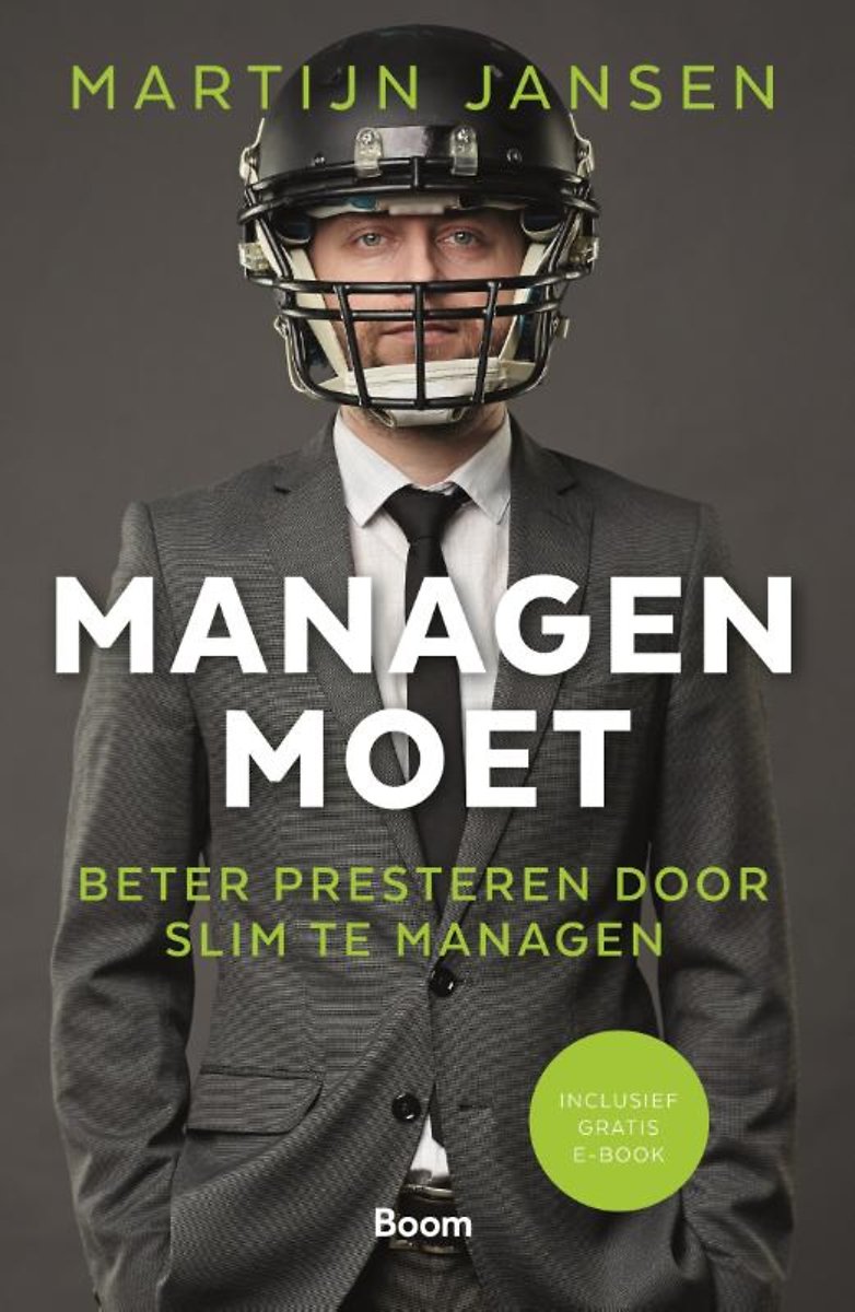 Managen moet - Beter presteren door slim te managen - Boekblog ...