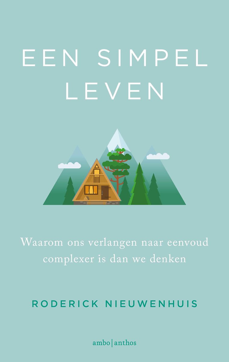 Een simpel leven - ‘Inspireert om meer werk van eenvoud te maken ...