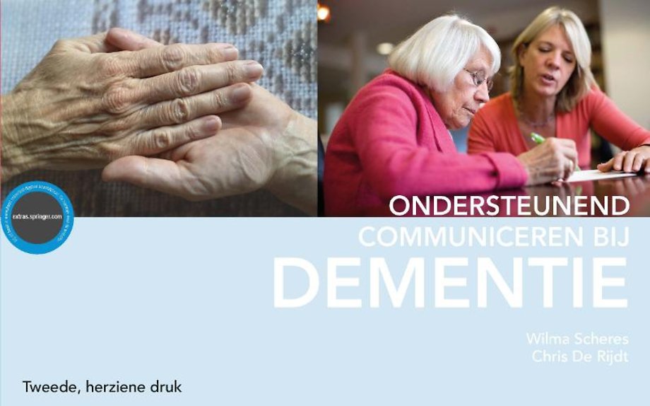 Ondersteunend communiceren bij dementie door Chris De Rijdt ...