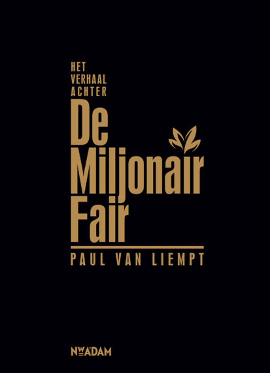 Het verhaal achter De Miljonair Fair - Boekblog - Managementboek.nl