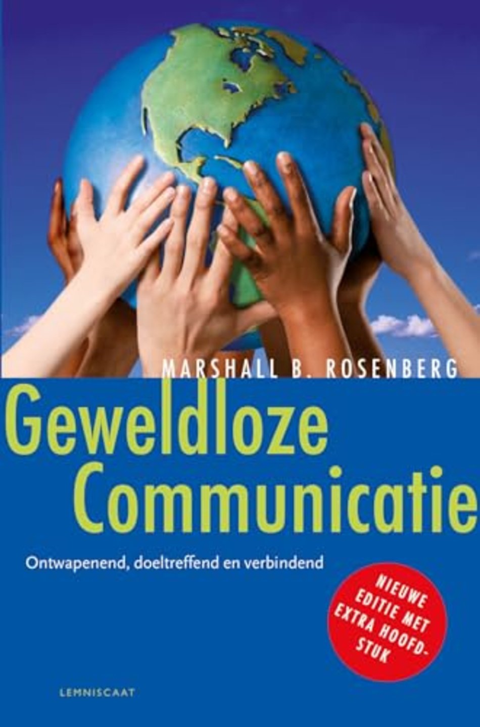 Geweldloze communicatie (nieuwe, volledig herziene editie) door ...