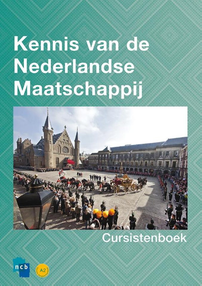 Kennis van de Nederlandse Maatschappij - Managementboek.nl