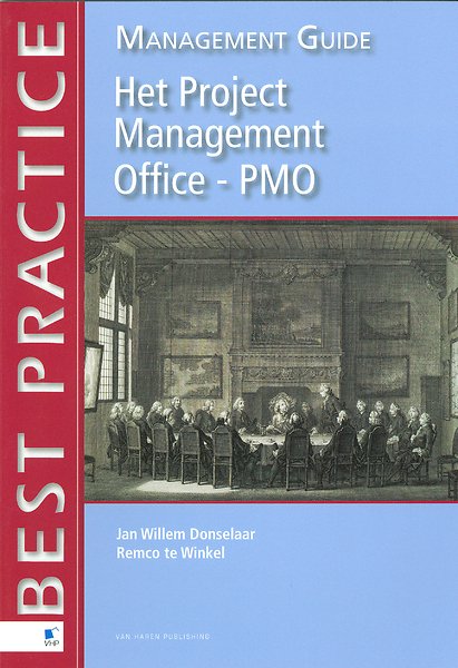 Het Project Management Office - PMO - Management Guide door Jan Willem ...