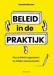 De beleidscyclus: klassiek model en moderne visies - Managementboek.nl