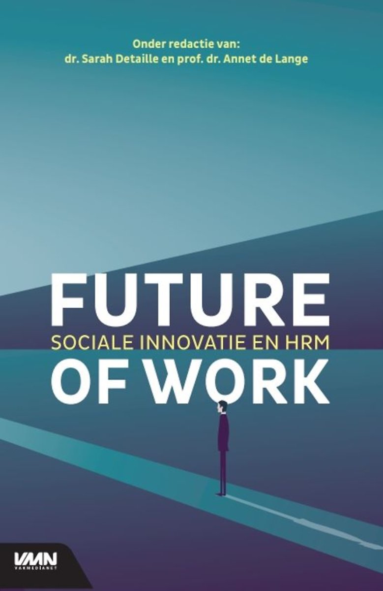 Future of work - ‘Van grote waarde voor HR’ - Boekblog - Managementboek.nl