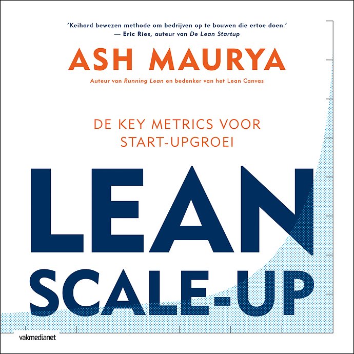 Lean scale-up door Ash Maurya - Managementboek.nl