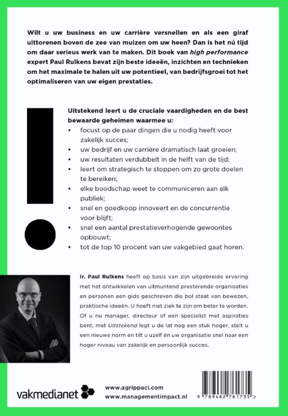 Uitstekend - High-performanceprincipes voor zakelijk en professioneel ...