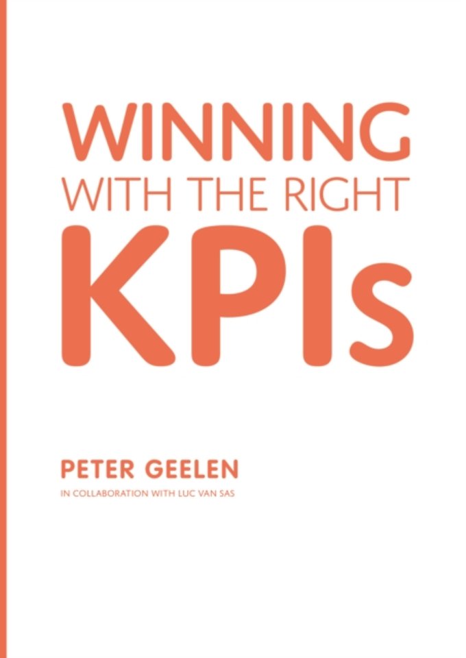 Winning With the Right KPIs door Peter Geelen - Managementboek.nl