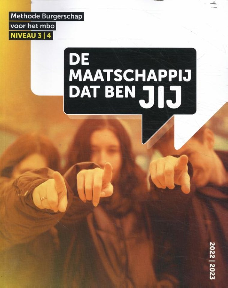 De maatschappij dat ben JIJ, niveau 3-4 (2022-2023) door Onbekend - Managementboek.nl