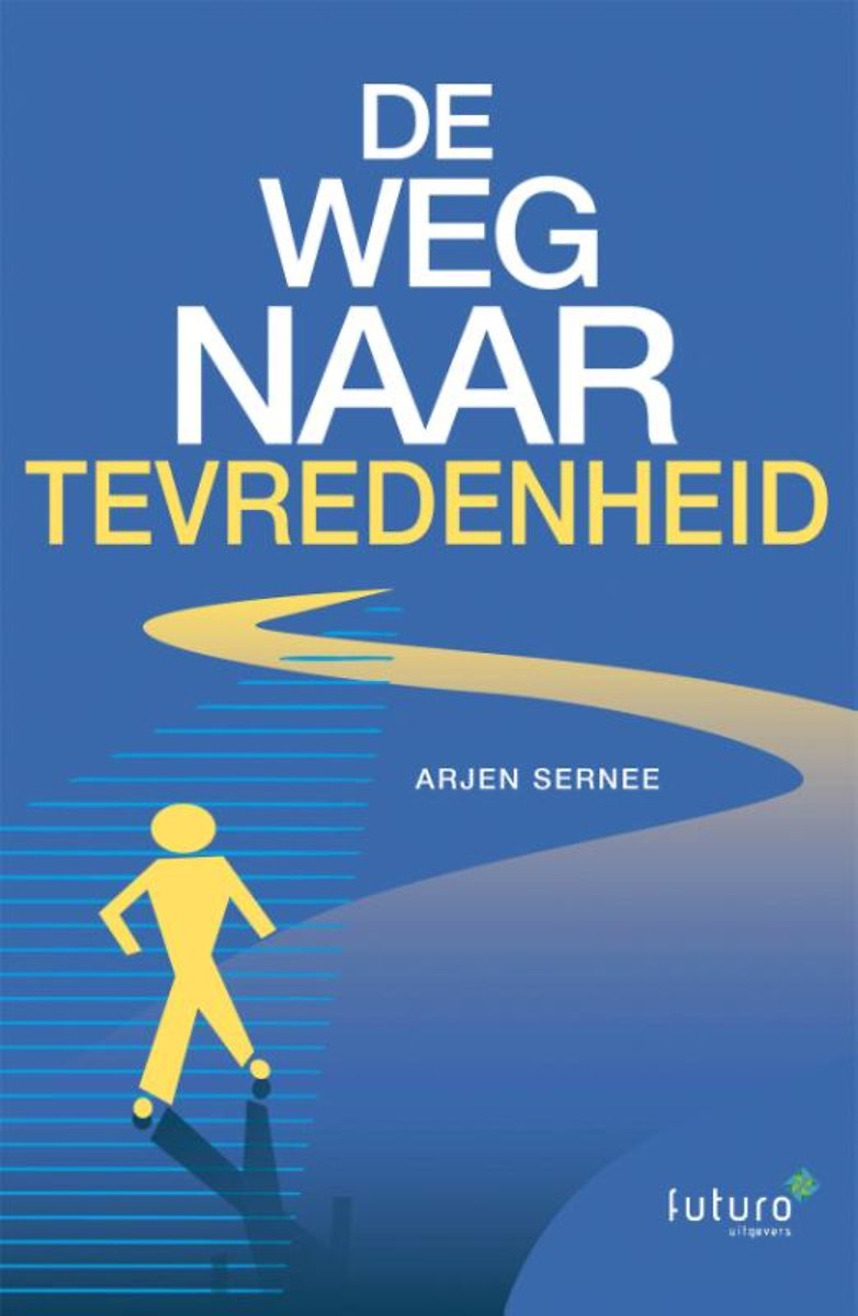De weg naar tevredenheid - Boekblog - Managementboek.nl